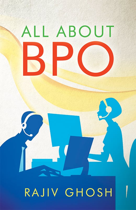 All about BPO, Rajiv Ghosh, Power Publishers