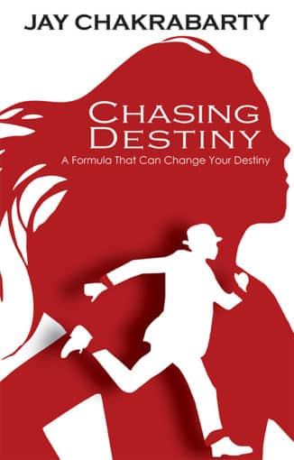 Chasing Destiny, Jay Chakrabarty, Power Publishers
