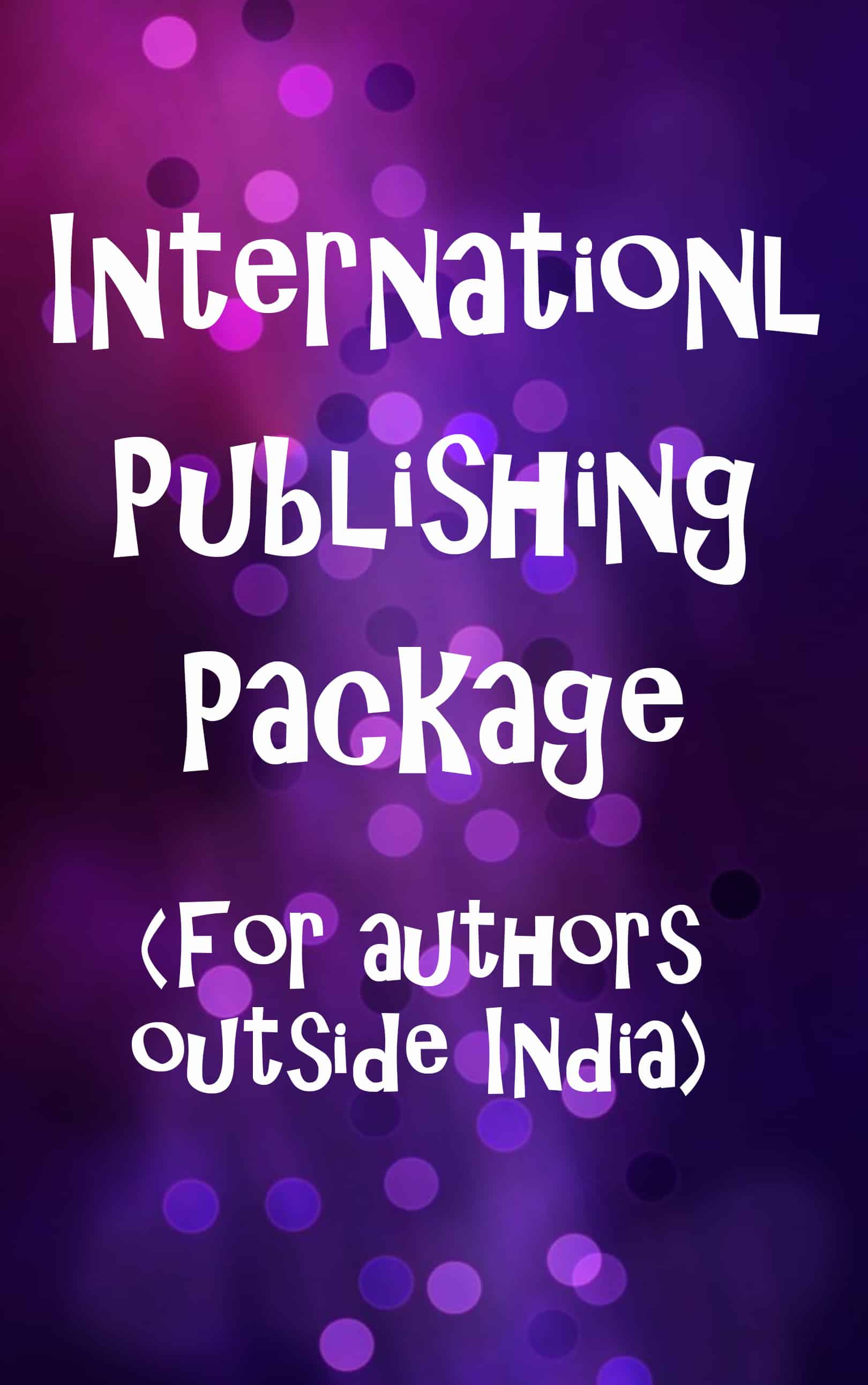 INTERNATIONAL PUBLISHING PACKAGE - Power Publishers INTERNATIONAL PUBLISHING PACKAGE - Power Publishers