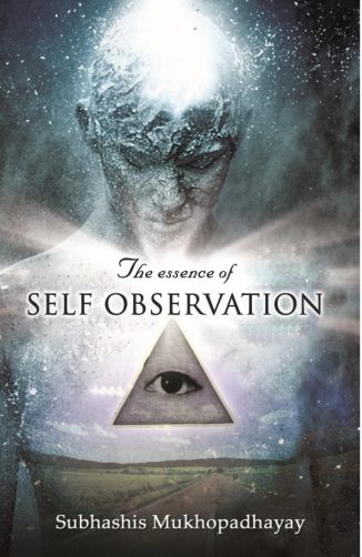 Power Publishers,The essence of self Observation
